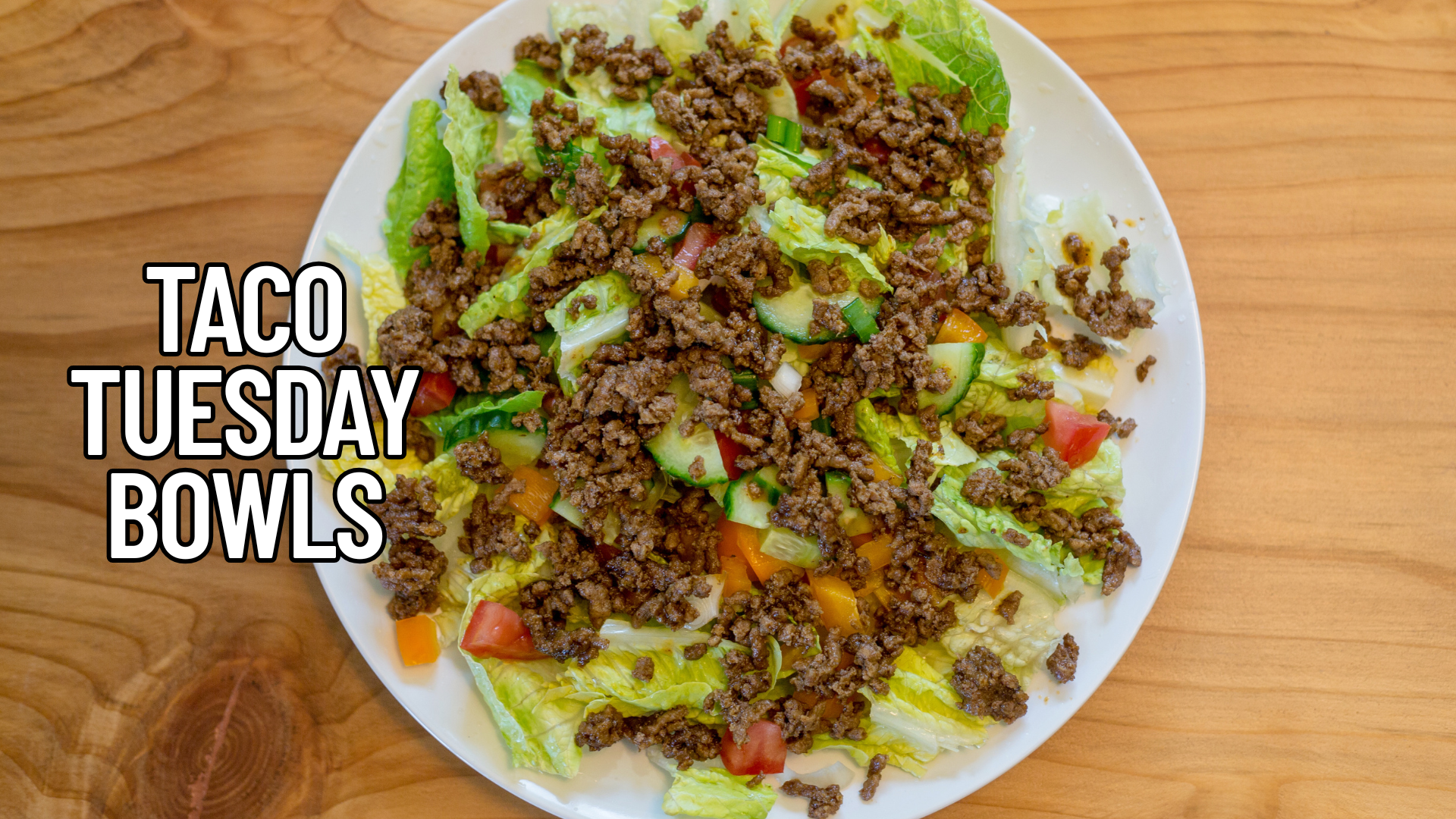 Taco Tuesday Bowls - Ask Dr. Ernst